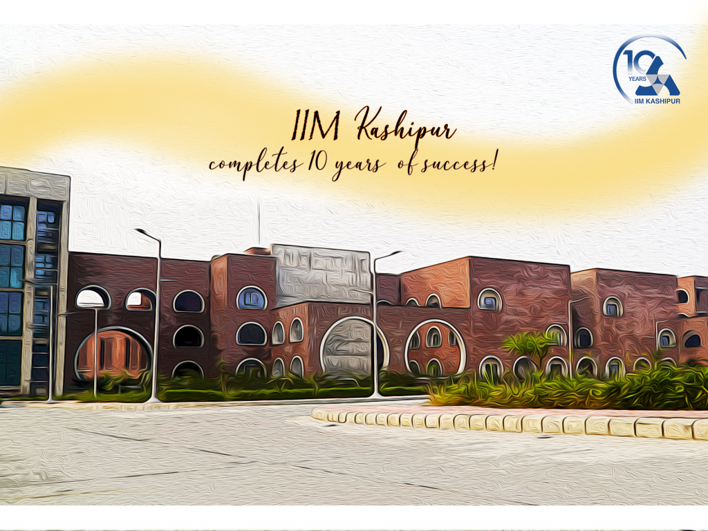 IIM Kashipur completes 10 years of operation – Hind Chakra